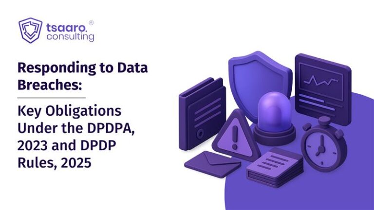 Responding to Data Breaches: Key Obligations Under the DPDPA, 2023 and ...